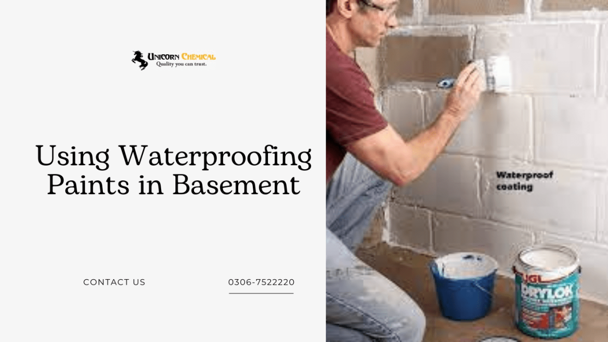 Waterproofing Basement Paints - Unicorn Chemical